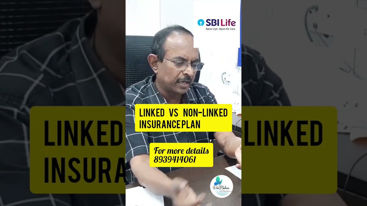 #SBI #life #insurance – #LINKED PLAN vs #NON-LINKED PLAN – Finance Snip