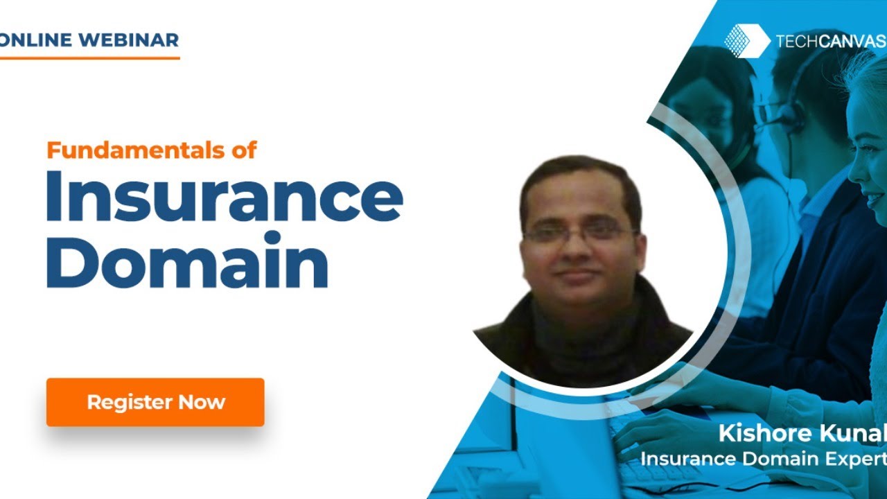 Insurance Domain Training – Learn Insurance Domain basics – Techcanvass ...